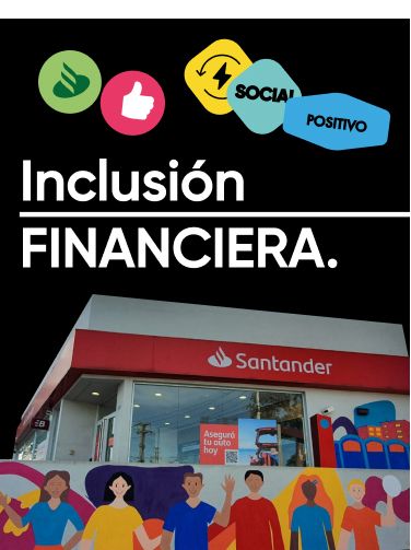 Inclusión Financiera | Banco Santander